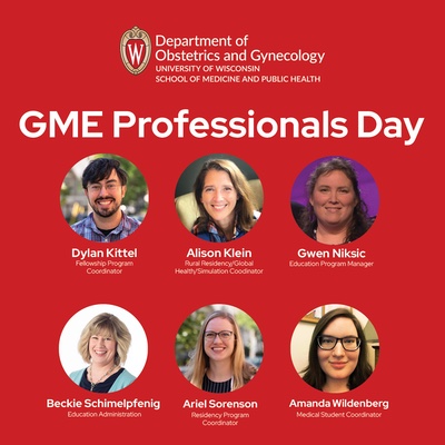 Celebrate the UW Ob-Gyn Education Office on GME Professionals Day 2023 ...