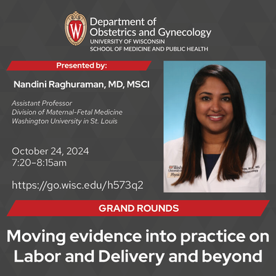 Grand Rounds: Raghuraman presents “Moving evidence on Labor and ...